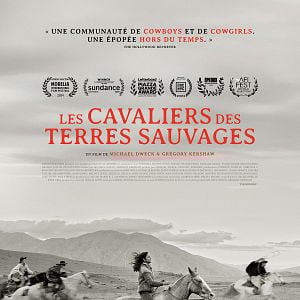 Les Cavaliers des terres sauvages - Film documentaire 2024 - AlloCiné