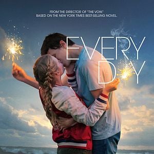 Every Day - Film 2017 - AlloCiné