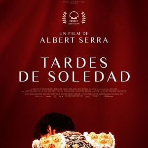 Tardes de soledad - Film documentaire 2024 - AlloCiné
