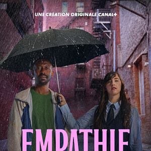 Empathie - Série TV 2025 - AlloCiné
