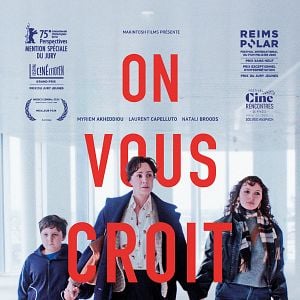 On vous croit - Film 2025 - AlloCiné