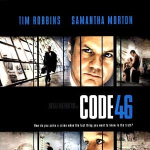 Code 46 - Film 2003 - AlloCiné