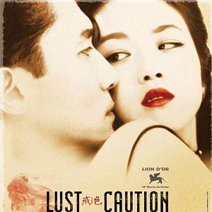 Lust, Caution - Film 2007 - AlloCiné