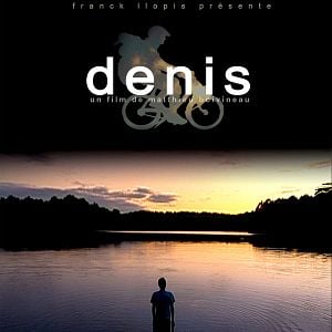 Denis - Film 2008 - AlloCiné