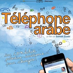 Téléphone Arabe - Film 2010 - AlloCiné