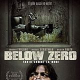 Below Zero - Film 2011 - AlloCiné