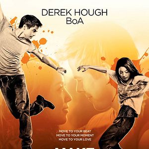 Make Your Move - Film 2013 - AlloCiné