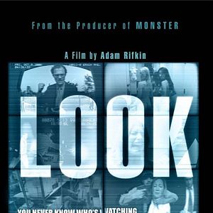 Look - Film 2007 - AlloCiné