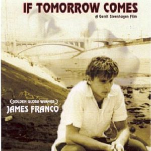 If Tomorrow Comes - Film 2000 - AlloCiné