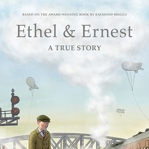 Ethel & Ernest - Film 2016 - AlloCiné