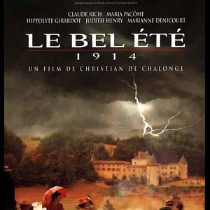 Le Bel été 1914 - Film 1996 - AlloCiné
