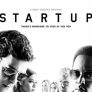 StartUp - Série TV 2016 - AlloCiné