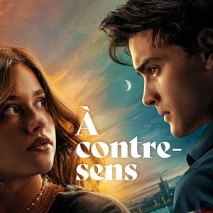 À contre-sens : Photos et affiches - AlloCiné