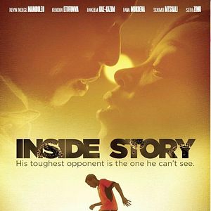 Inside Story - Film 2011 - AlloCiné