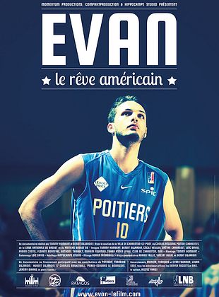 Evan Le R ve Am ricain Film Documentaire 2012 AlloCin Evan Le R ve Am ricain Film Documentaire 2012 AlloCin
