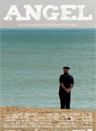 Angel - Film documentaire 2016 - AlloCiné