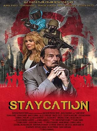 Staycation - Film 2024 - AlloCiné