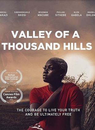 Valley of a Thousand Hills - Film 2022 - AlloCiné