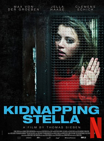 Kidnapping Stella - film 2019 - AlloCiné
