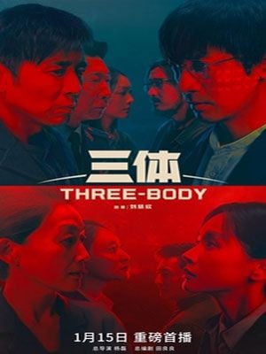 Poster Three-Body - Affiche 1 sur 1 - AlloCiné