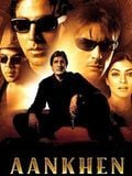 Aankhen - Film 2002 - AlloCiné