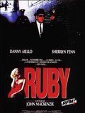 Ruby - Film 1992 - AlloCiné
