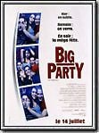 Big party - Film 1998 - AlloCiné