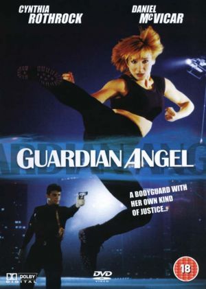 Affiche du film Guardian Angel - Photo 1 sur 2 - AlloCiné