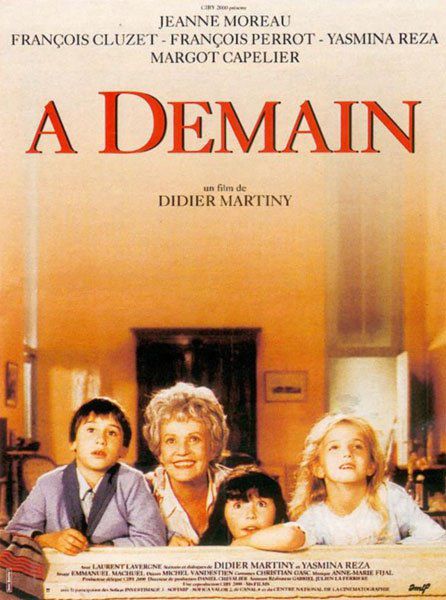 A demain - film 1991 - AlloCiné