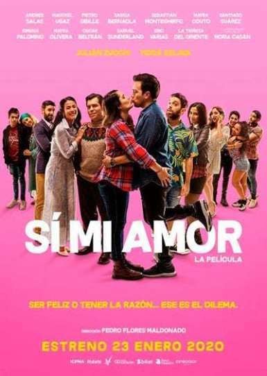 Sí mi amor, la película - Film 2020 - AlloCiné