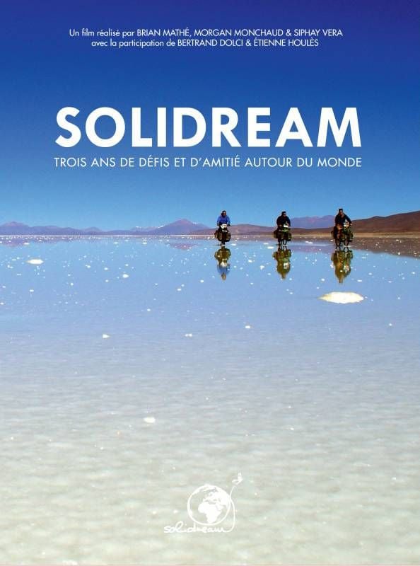 Solidream - Film documentaire 2014 - AlloCiné