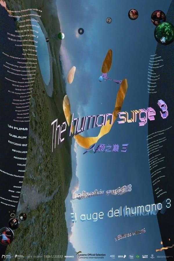 The Human Surge 3 - Film documentaire 2023 - AlloCiné