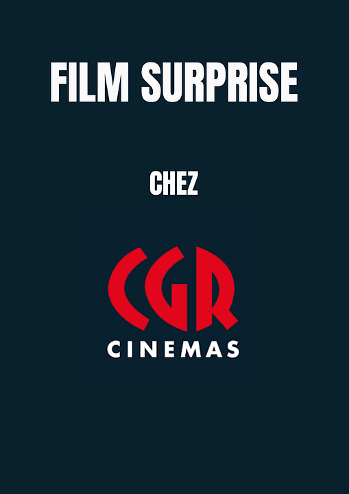 Affiche du film Film surprise chez CGR Cinémas - Photo 1 sur 1 - AlloCiné