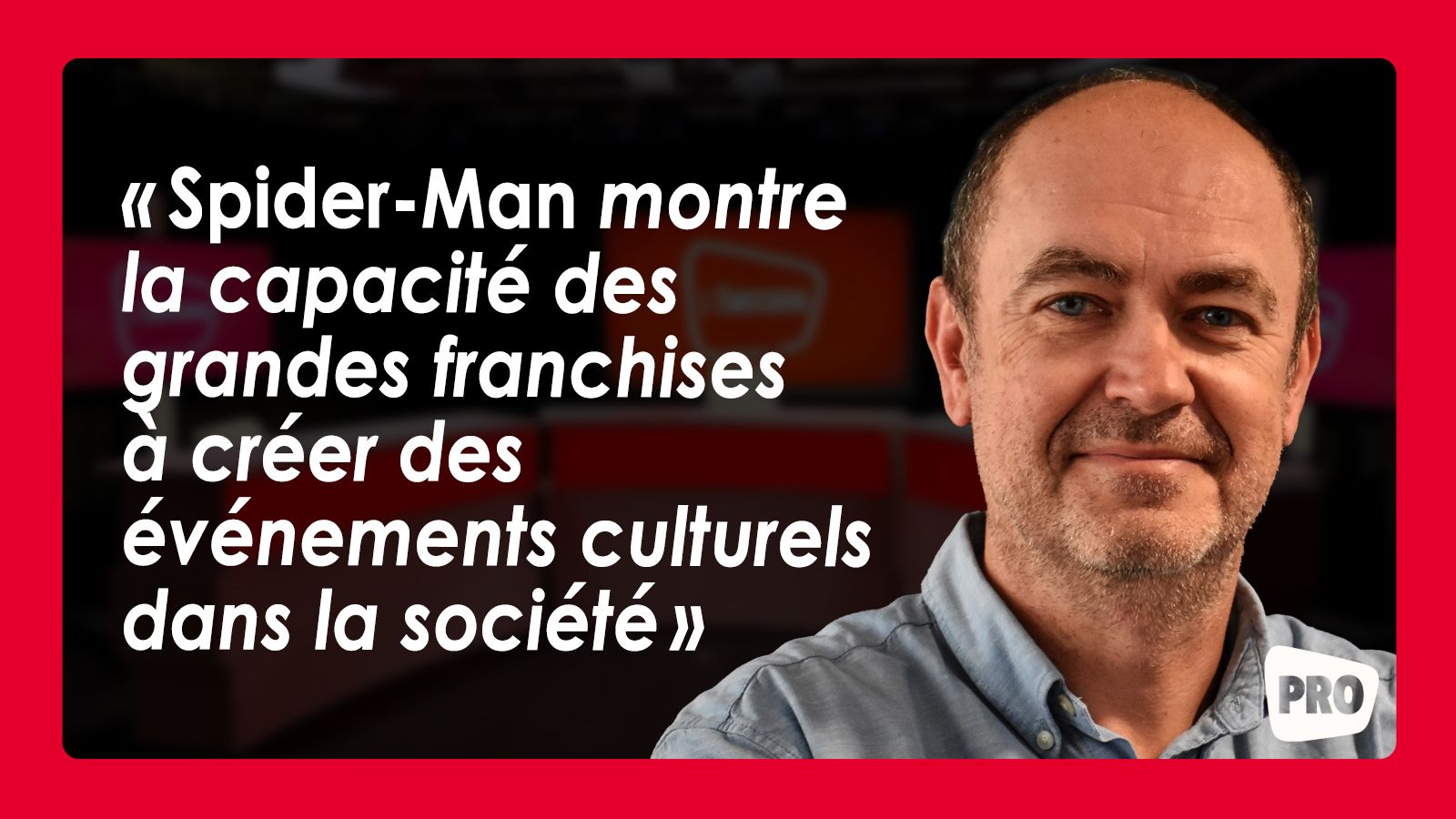 Boxoffice L'émission avec Stéphane Huard (Sony Pictures Ent.France ...